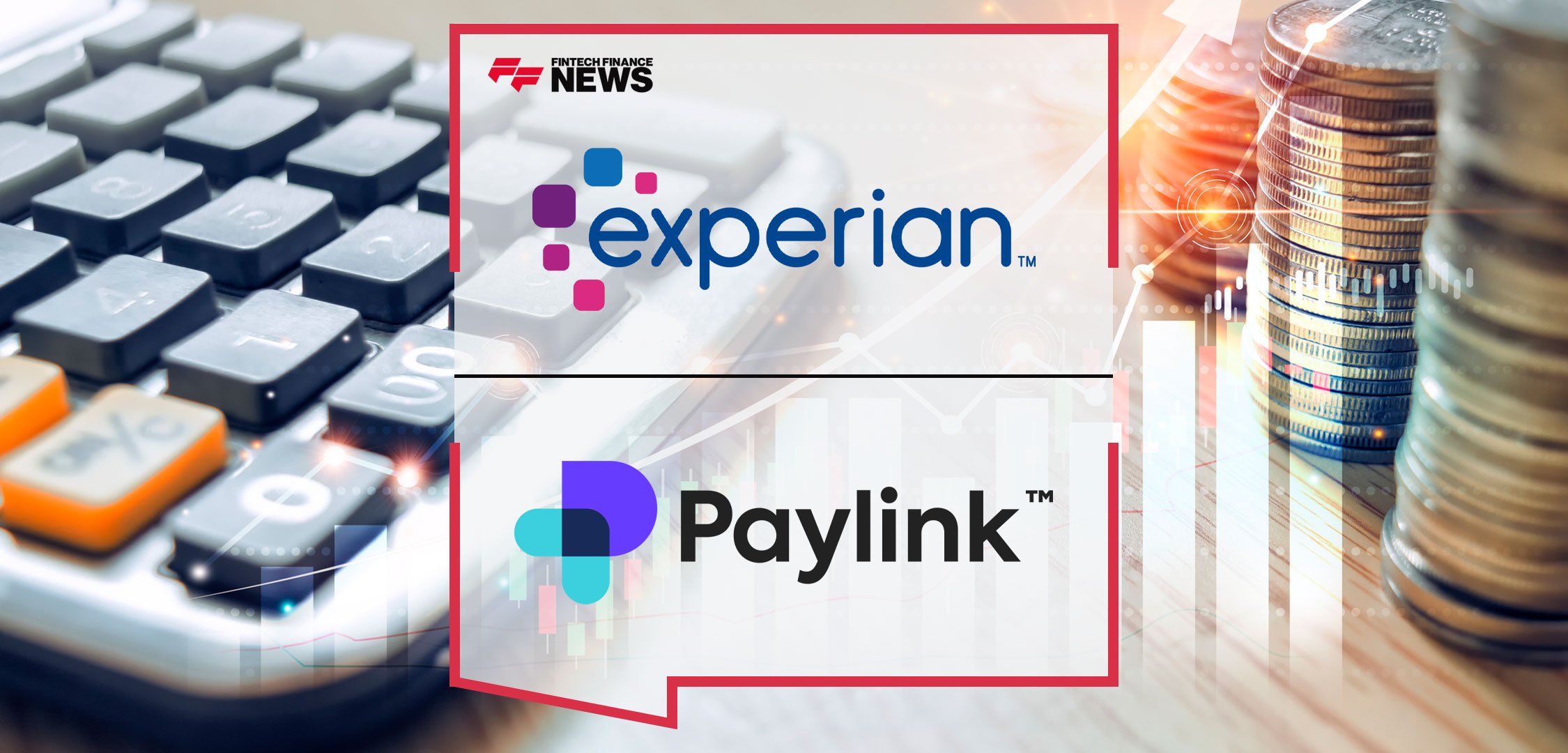 ReFi from Paylink Solutions Becomes Part of Experian to Enhance Debt ...